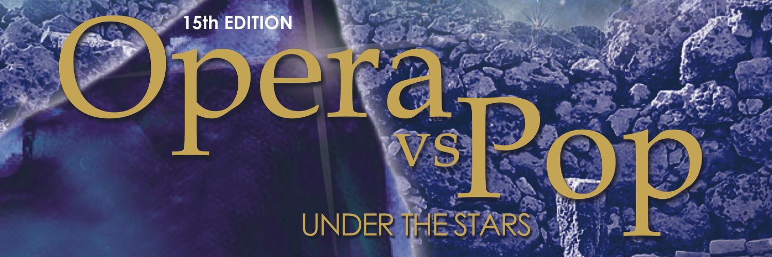Opera vs Pop Under the Stars - 15th Edition